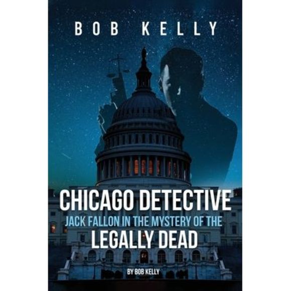 Bob Kelly | Other | Chicago Detective Jack Fallon In The Mystery Of The ...